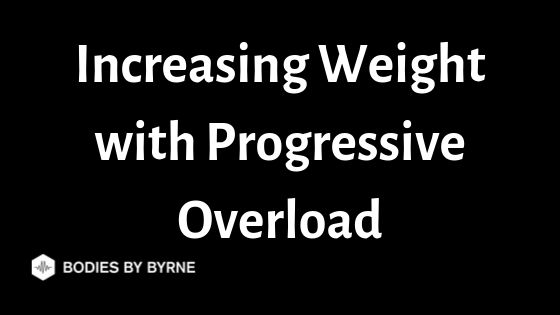 5 Rules to Follow When Increasing Weight with Progressive Overload ...